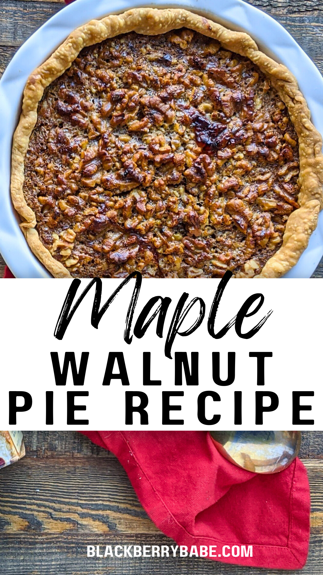 Easy Maple Walnut Pie - Recipe by Blackberry Babe